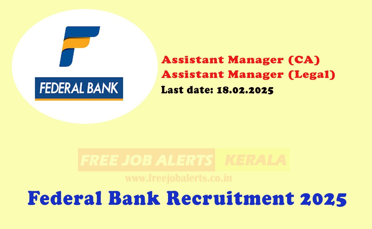 Federal Bank Recruitment 2025: Exciting Career Opportunities for CAs ...
